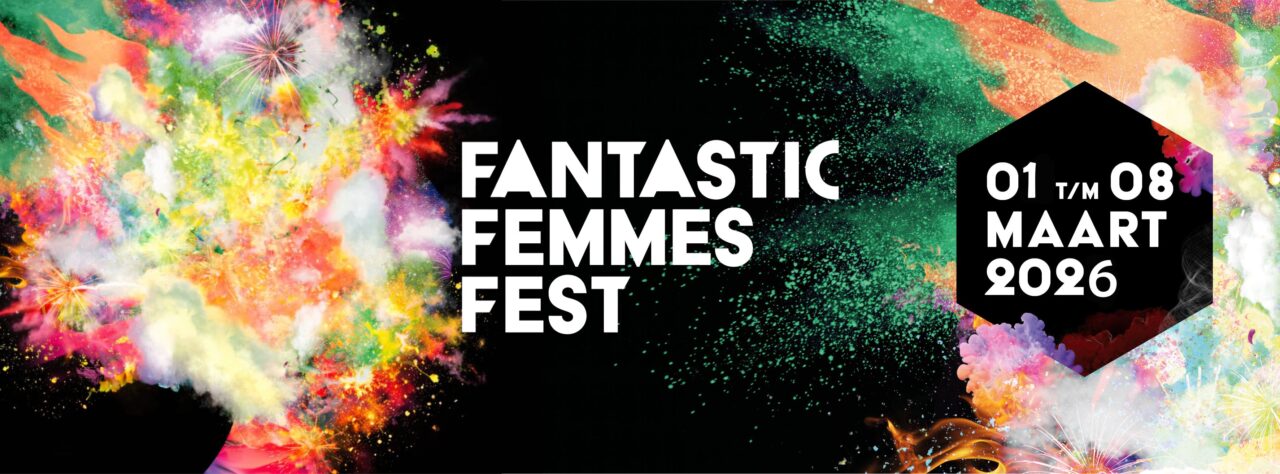 Fantastic Femmes Fest 2026 – Podium NOORD